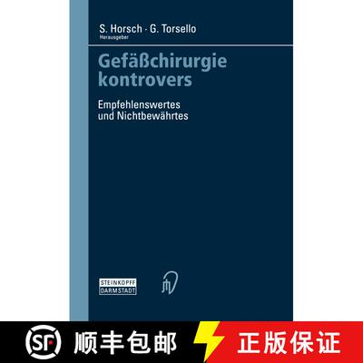 【3-4周达】Gefäßchirurgie kontrovers : Empfehlenswertes und Nichtbewährtes [9783798512382]