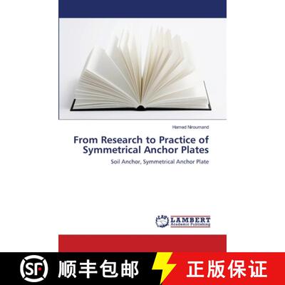 预订 From Research to Practice of Symmetrical Anchor Plates [9783659134128]