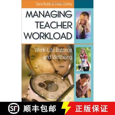 【3-4周达】Managing Teacher Workload: Work-Life Balance and Wellbeing [9781412901222]