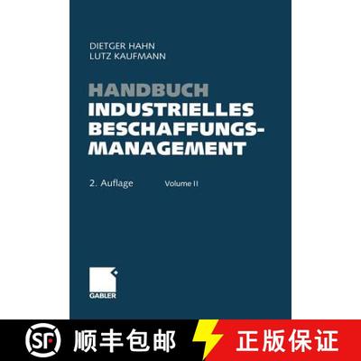 【3-4周达】Handbuch Industrielles Beschaffungsmanagement: Internationale Konzepte -- Innovative Instr... [9783663015833]