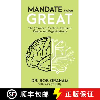 【3-4周达】Mandate to be Great: The 5 Traits of Techno-Resilient People and Organizations [9781952106781]