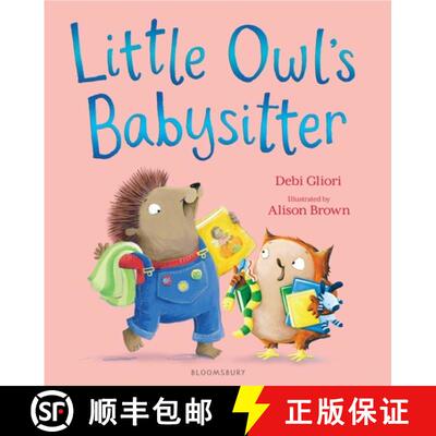 【3-4周达】Little Owl's Babysitter [9781526657053]