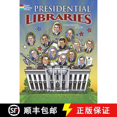 预订 Presidential Libraries Coloring Book (First Edition, First) [9780486798530]
