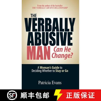 【3-4周达】The Verbally Abusive Man - Can He Change?: A Woman's Guide to Deciding Whether to Stay or Go [9781593376536]