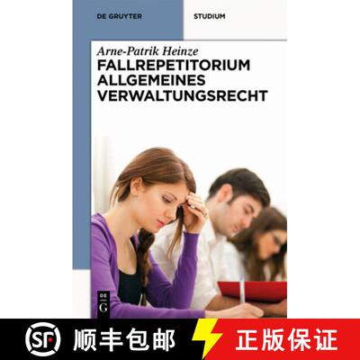 【3-4周达】精装 Systematisches Fallrepetitorium Allgemeines Verwaltungsrecht [9783110332124]