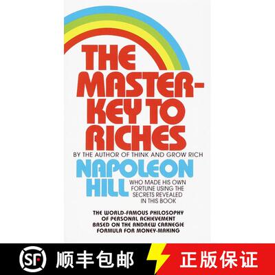 【3-4周达】The Master-Key to Riches: The World-Famous Philosophy of Personal Achievement Based on the... [9780449213506]