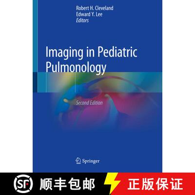 【3-4周达】Imaging in Pediatric Pulmonology (Second Edition 2020) [9783030239817]