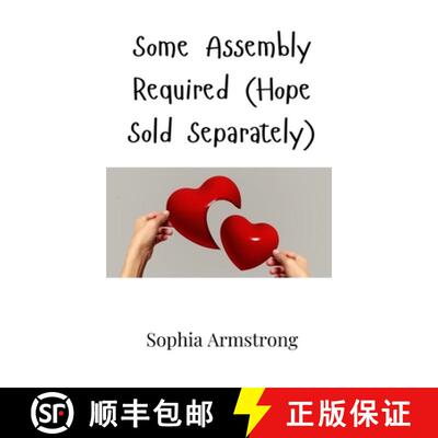 【3-4周达】精装 Some Assembly Required (Hope Sold Separately) [9789908001647]