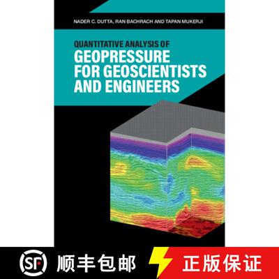【3-4周达】精装 Quantitative Analysis of Geopressure for Geoscientists and Engineers [9781107194113]