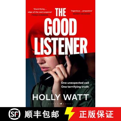 【3-4周达】精装 The Good Listener : An electrifying thriller about a mother who must trust an anonymo... [9781526694577]