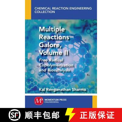 【3-4周达】Multiple Reactions Galore, Volume II – Free Radical Copolymerization and Biocatalysis [9781606509593]