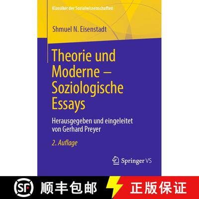 【3-4周达】Theorie und Moderne - Soziologische Essays : Herausgegeben und eingeleitet von Gerhard Pre... [9783658412685]