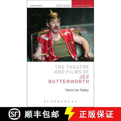 【3-4周达】The Theatre and Films of Jez Butterworth [9781408183601]