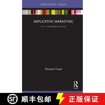 【3-4周达】精装 Implicative Marketing: For a Sustainable Economy [9780367445560]