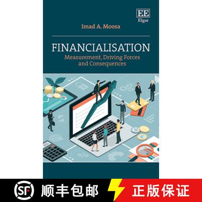【3-4周达】精装 Financialisation: Measurement, Driving Forces and Consequences: Measurement, Driving ... [9781803926575]