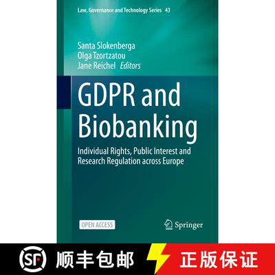 【3-4周达】精装 GDPR and Biobanking : Individual Rights, Public Interest and Research Regulation acro... [9783030493875]
