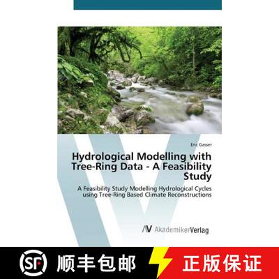 预订 Hydrological Modelling with Tree-Ring Data - A Feasibility Study [9783639805239]