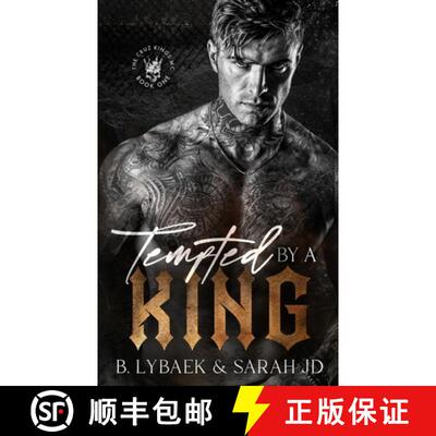 【3-4周达】Tempted by a King: A dark MC romance [9781739392208]