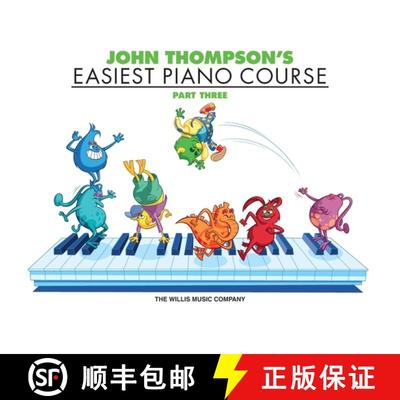 【3-4周达】John Thompson's Easiest Piano Course - Part 3 - Book Only [9780877180142]