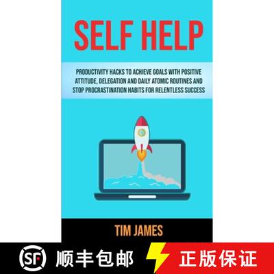 【3-4周达】Self Help: Productivity Hacks To Achieve Goals With Positive Attitude, Delegation And Dail... [9781989682524]
