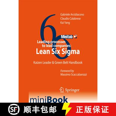 【3-4周达】Leading processes to lead companies: Lean Six Sigma: Kaizen Leader & Green Belt Handbook [9788847023475]