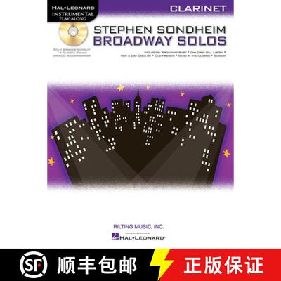 【3-4周达】Clarinet Play-Along: Stephen Sondheim - Broadway Solos [9781423472780]