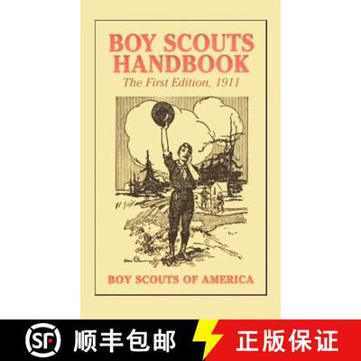 【3-4周达】精装 Boy Scouts Handbook, 1st Edition, 1911 [9781849023696]
