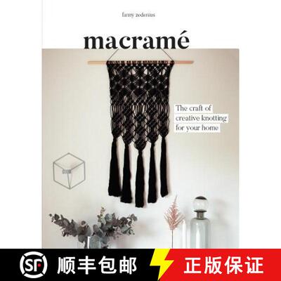 【3-4周达】Macrame: The Craft of Creative Knotting for Your Home [9781849499408]