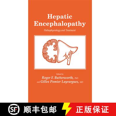【3-4周达】精装 Hepatic Encephalopathy : Pathophysiology and Treatment [9780896031647]