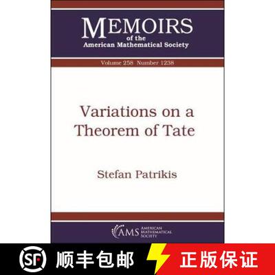 【3-4周达】Variations on a Theorem of Tate [9781470435400]
