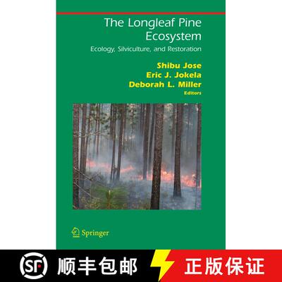 【3-4周达】The Longleaf Pine Ecosystem: Ecology, Silviculture, and Restoration [9780387296555]