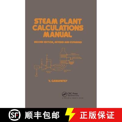 【3-4周达】Steam Plant Calculations Manual, Revised and Expanded [9780367402297]