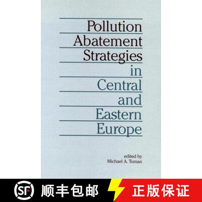 【3-4周达】Pollution Abatement Strategies in Central and Eastern Europe [9780915707737]