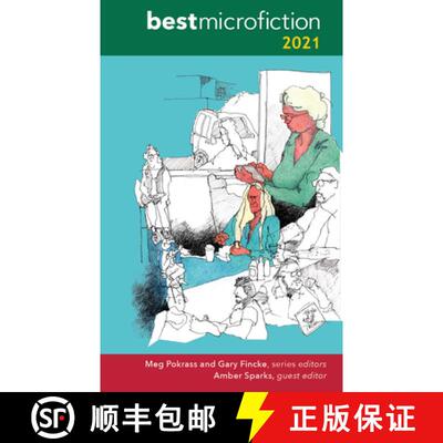 【3-4周达】Best Microfiction 2021 [9781949790443]