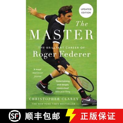 【3-4周达】大师：罗杰·费德勒辉煌的职业生涯 The Master : The Brilliant Career of Roger Federer [9781529342079]