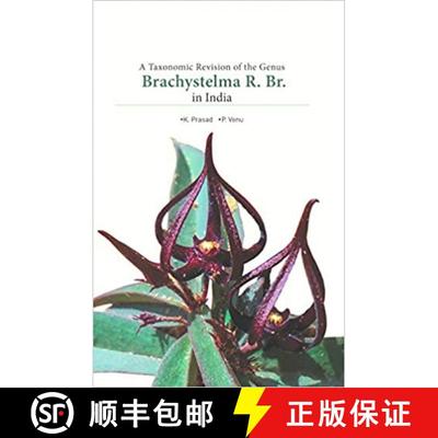 预订 A Taxonomic Revision of the Genus Brachystelma R. Br. in India [9788194614777]