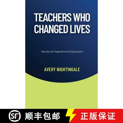 【3-4周达】Teachers Who Changed Lives: Stories of Inspirational Educators [9798330234165]