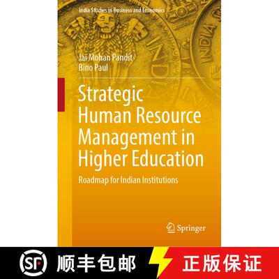 【3-4周达】精装 Strategic Human Resource Management in Higher Education : Roadmap for Indian Institut... [9789819940660]