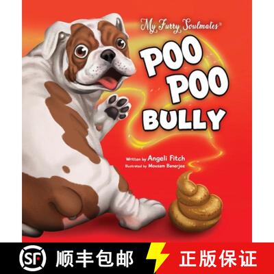【3-4周达】精装 Poo Poo Bully: A laugh out loud children's book about a cat, a dog, and friendship ov... [9798988928423]