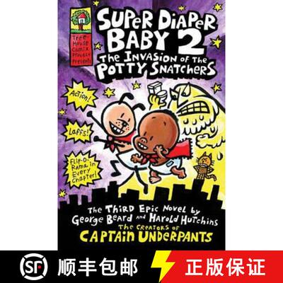【3-4周达】Super Diaper Baby 2 The Invasion of the Potty Snatchers [9781407130910]