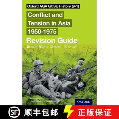 【3-4周达】Oxford AQA GCSE History (9-1): Conflict and Tension in Asia 1950-1975 Revision Guide: With... [9780198432869]