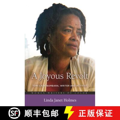 【3-4周达】A Joyous Revolt: Toni Cade Bambara, Writer and Activist [9780275987114]