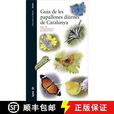 预订 Guia de les Papallones Diürnes de Catalunya [Guide to the Diurnal Butterflies of Catalonia] [9788416728060]