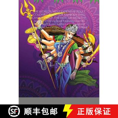 【3-4周达】THE WORLD'S MOST EXPENSIVE ADULT COLORING BOOK FOR ANYBODY WHO CAN AFFORD IT, THE RICH, OR... [9781716183126]