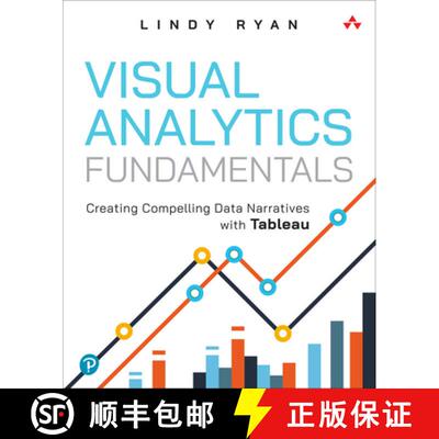 【3-4周达】Visual Analytics Fundamentals: Creating Compelling Data Narratives with Tableau [9780137956821]