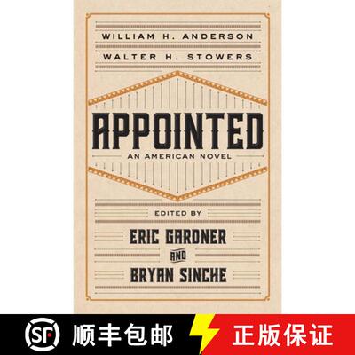 【3-4周达】Appointed – An American Novel [9781644533796]