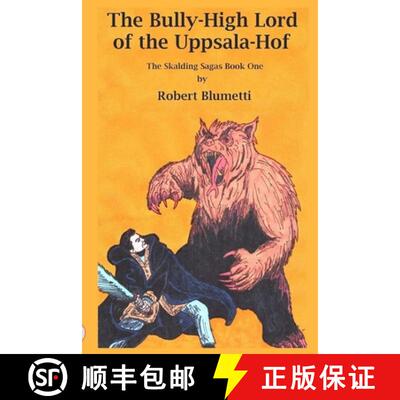 【3-4周达】The Bully-High Lord of the Uppsala Hof [9781794889521]