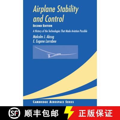 【3-4周达】Airplane Stability and Control: A History of the Technologies that Made Aviation Possible ... [9780521021289]