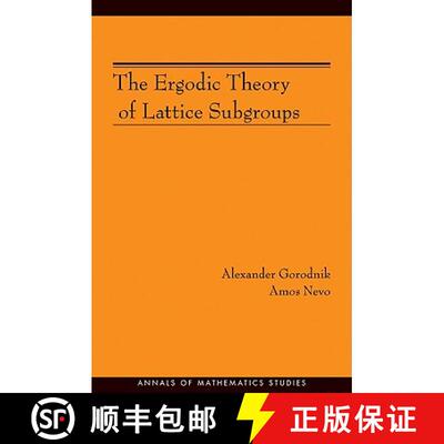 【3-4周达】The Ergodic Theory of Lattice Subgroups (Am-172) [9780691141855]