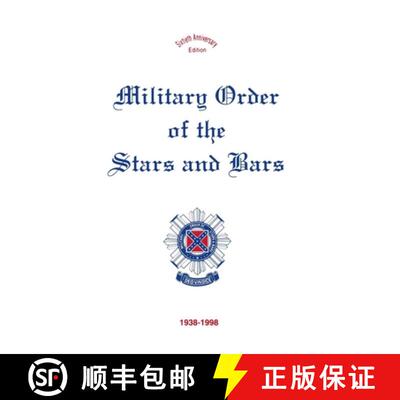 【3-4周达】精装 Military Order of the Stars & Bars : 60th Anniversary Edition [9781563114540]
